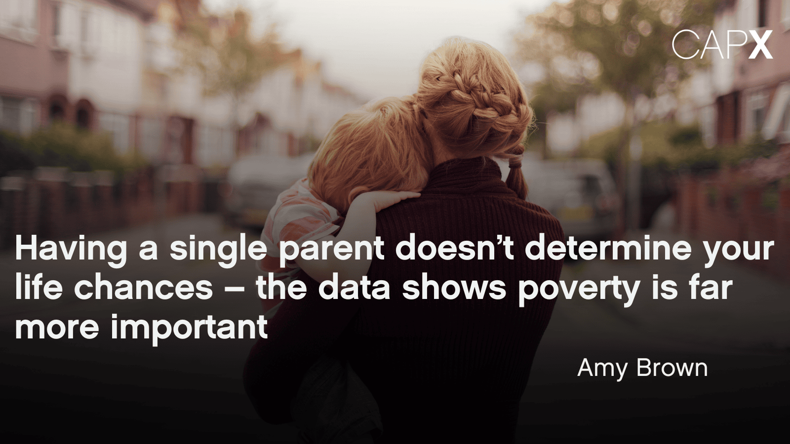 Having a single parent doesn’t determine your life chances – the data ...
