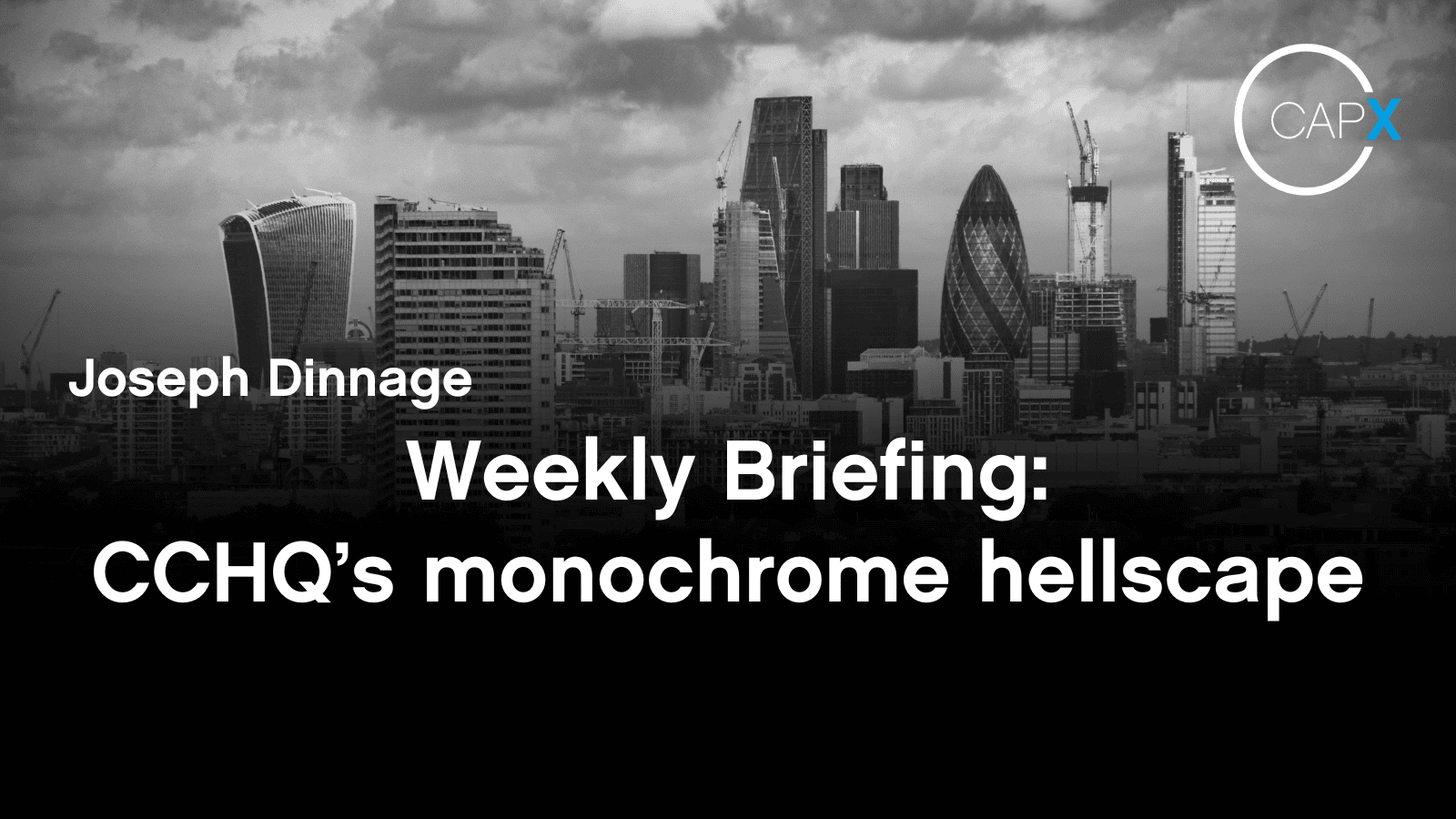 CCHQ's monochrome hellscape - CapX