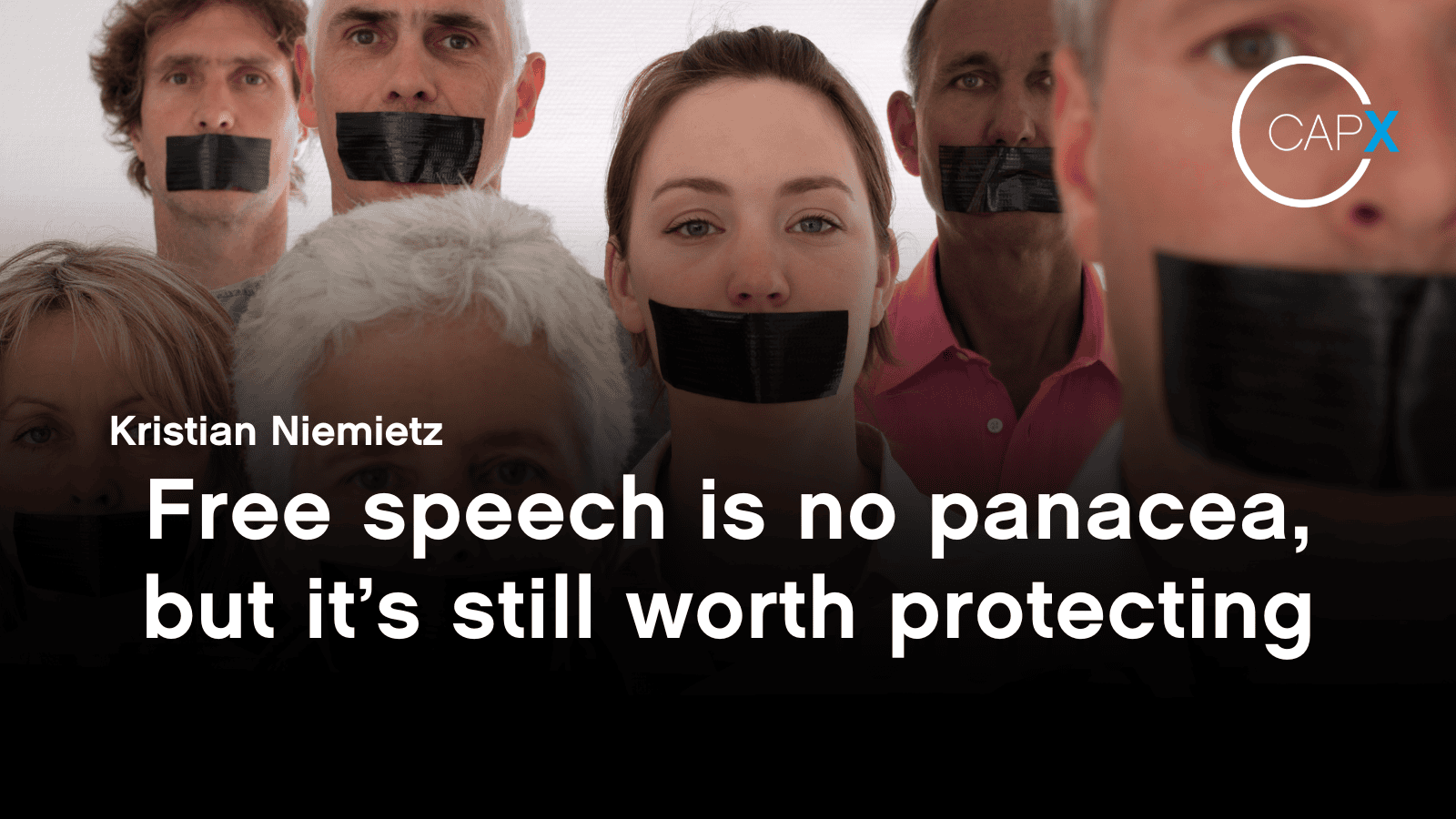 Free speech is no panacea, but it's still worth protecting - CapX