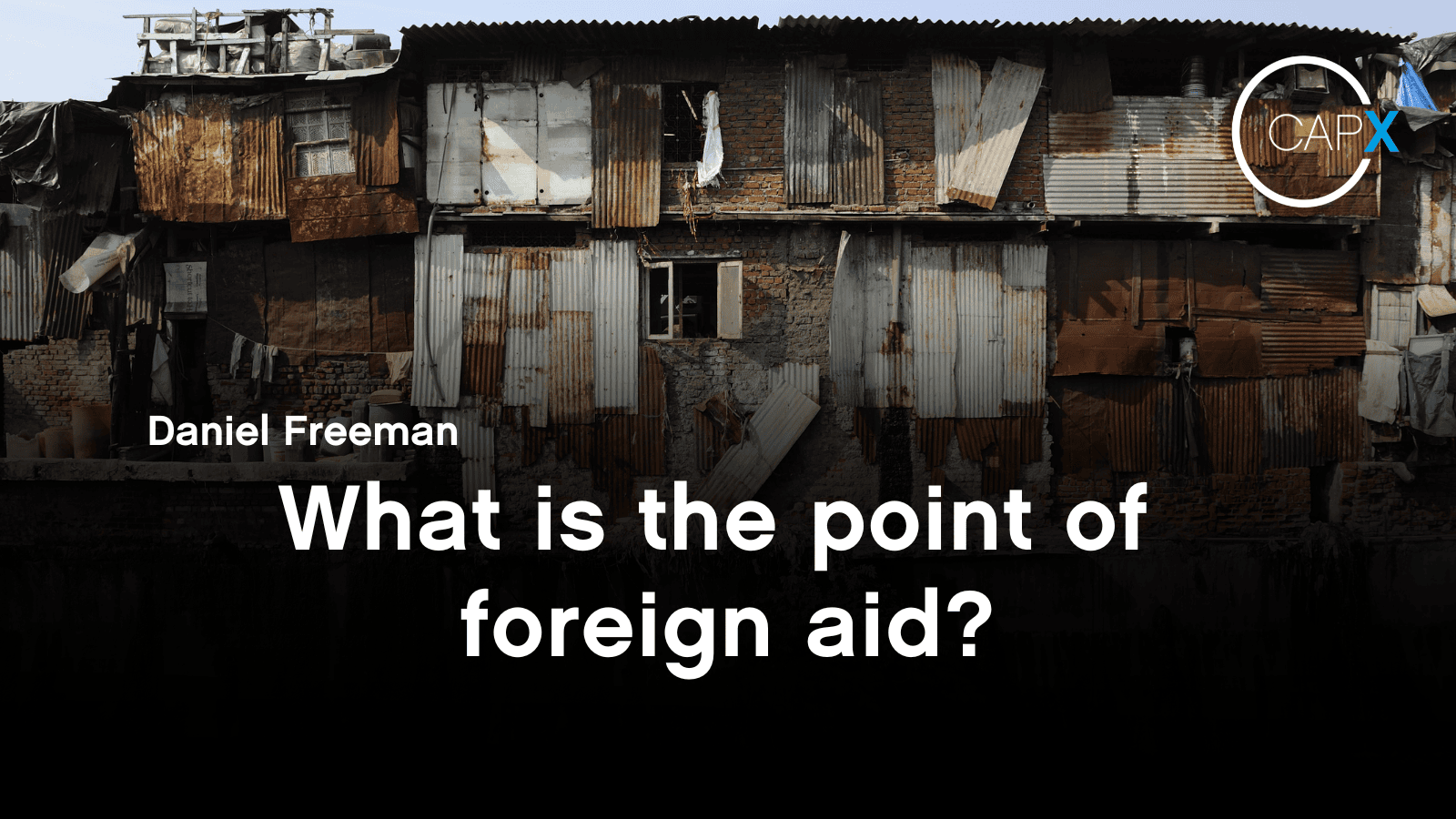 What is the point of foreign aid? - CapX