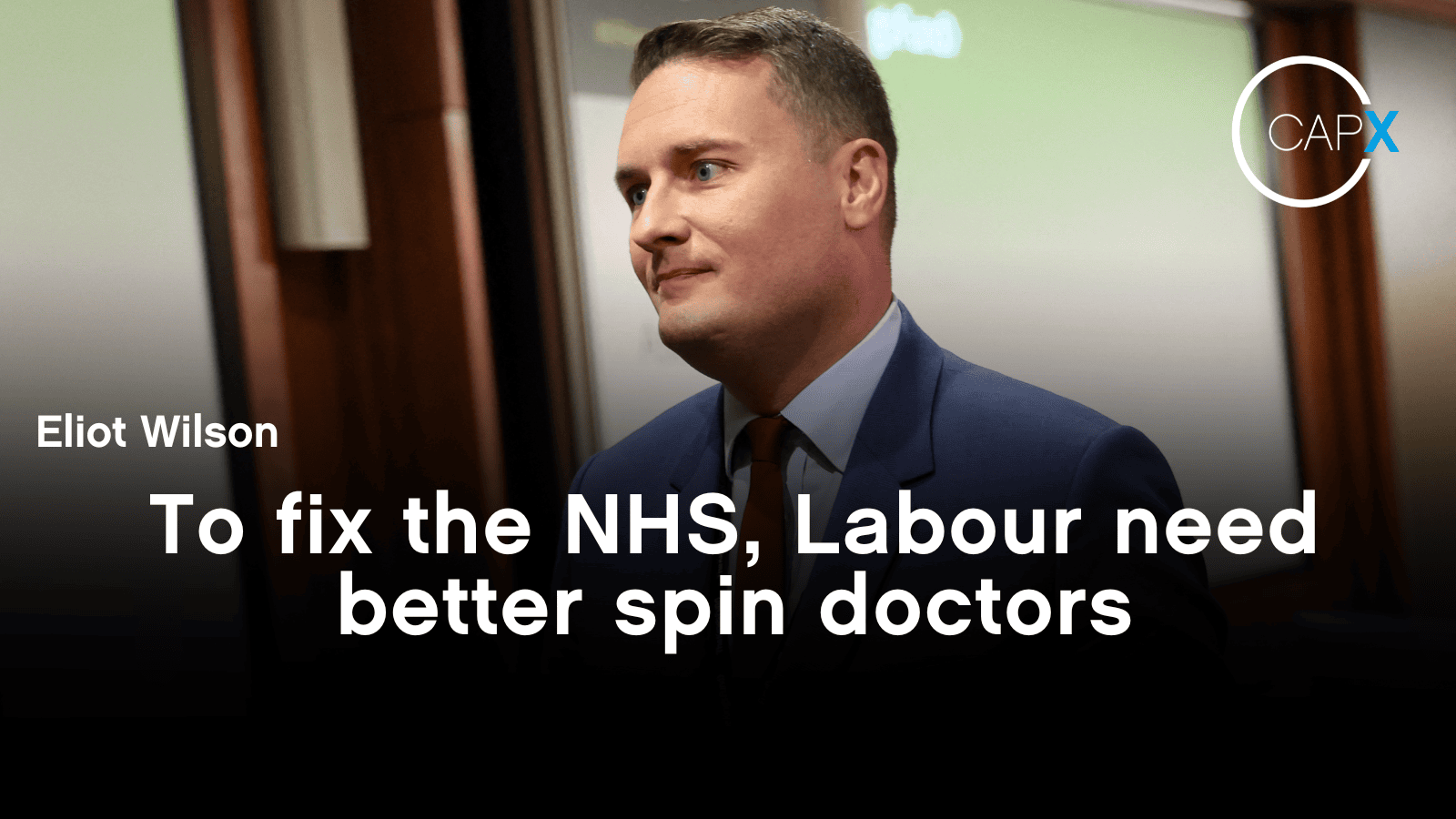 To fix the NHS, Labour need better spin doctors - CapX