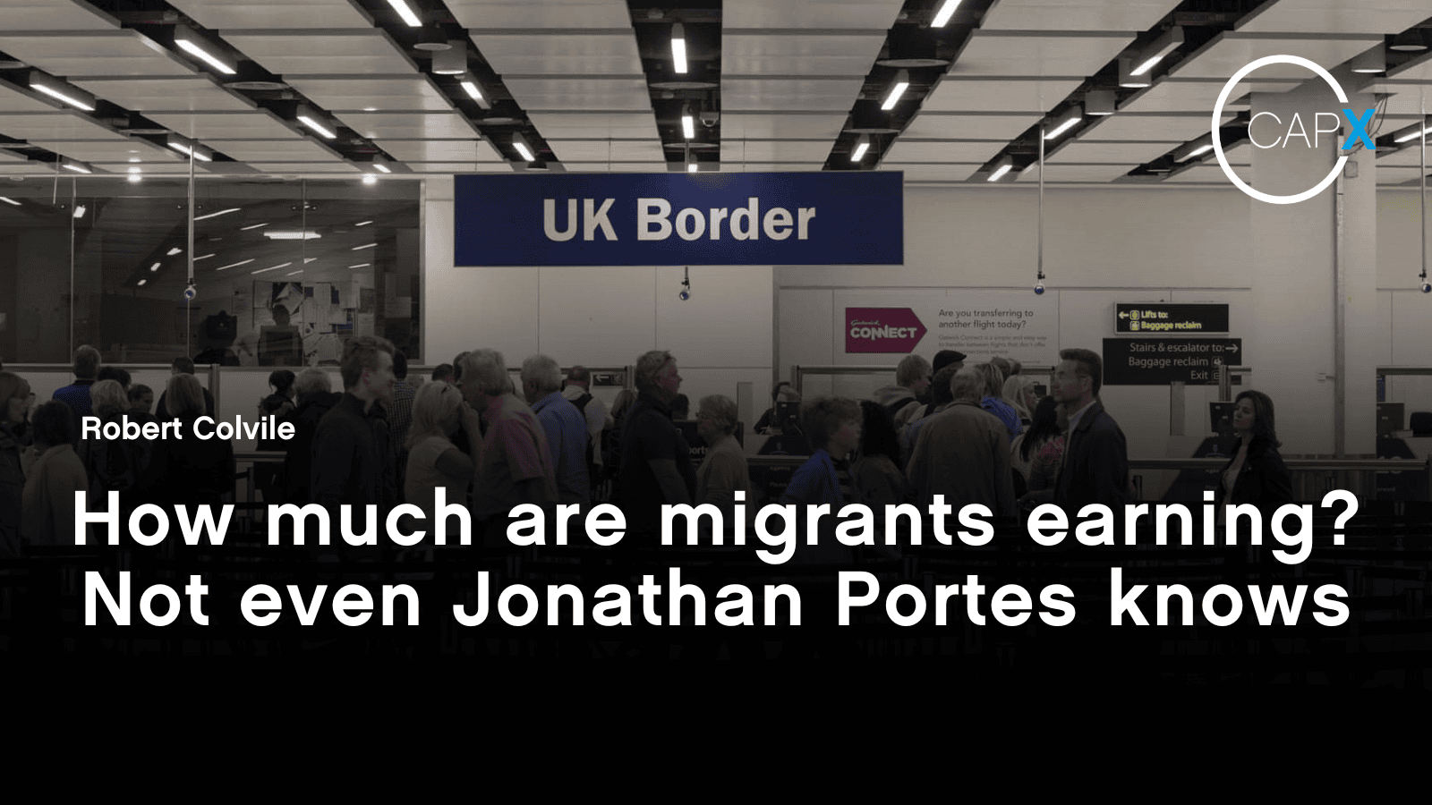 How much are migrants earning? Not even Jonathan Portes knows - CapX