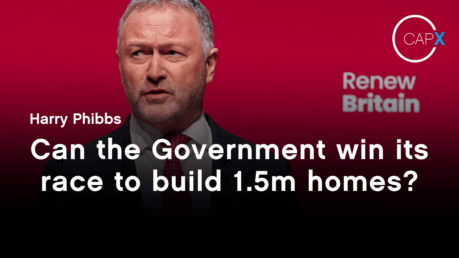 Can the Government win its race to build 1.5m homes? - CapX