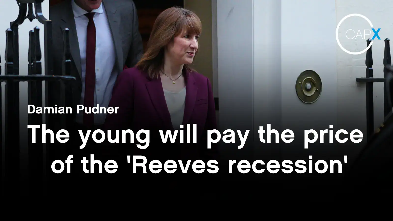 The young will pay the price of the 'Reeves recession' - CapX